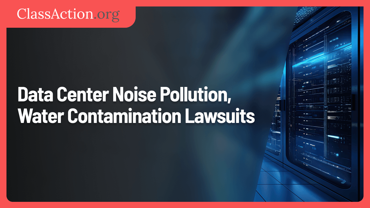 Data Center Lawsuits - Noise Pollution, Water Contamination