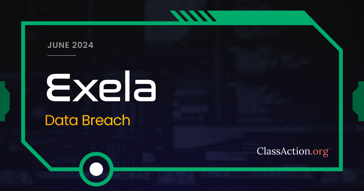 Exela Technologies Data Breach Lawsuit Investigation | ClassAction.org