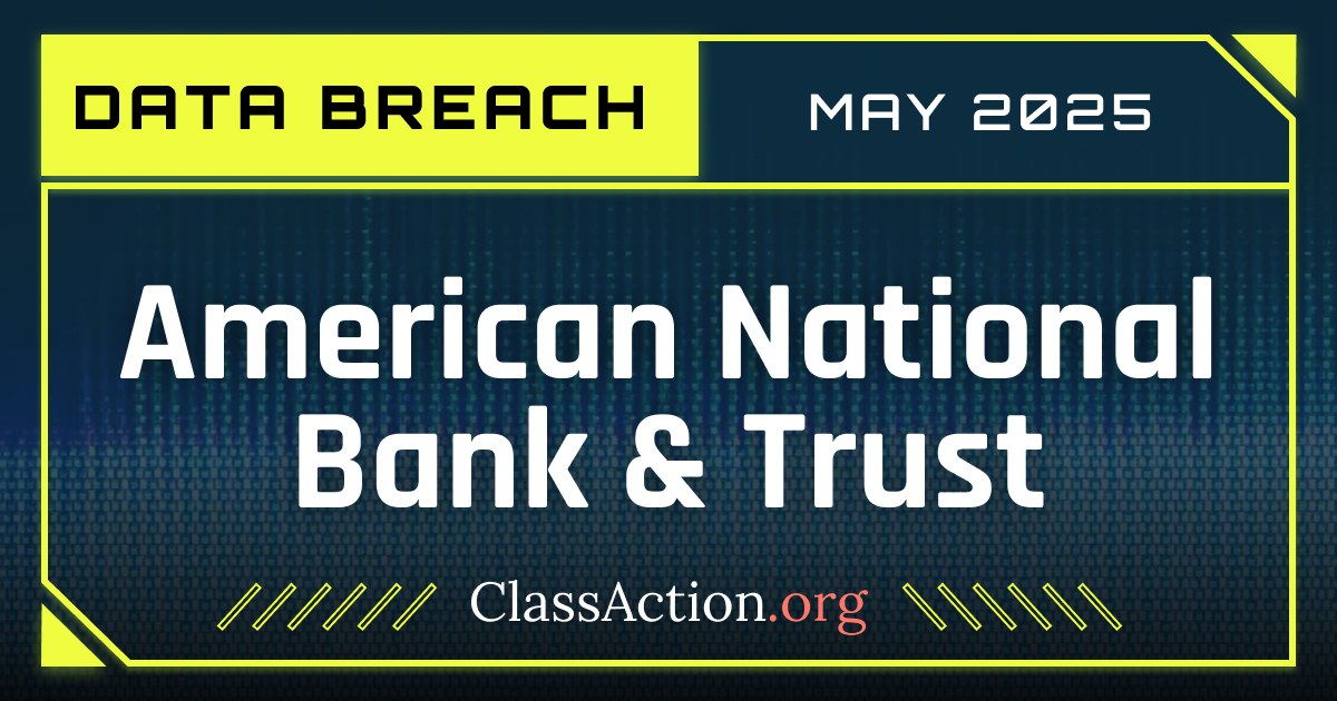 American National Bank & Trust Data Breach Lawsuit Investigation