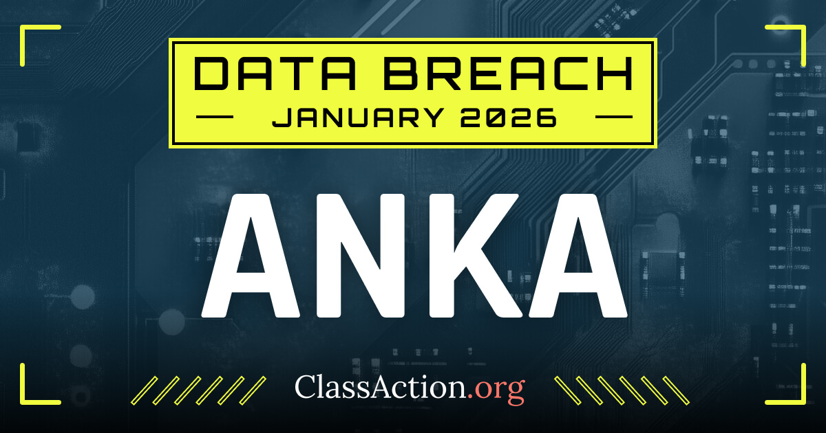 ANKA Data Breach Impacts 500K+; Attorneys Investigate Possible Lawsuit