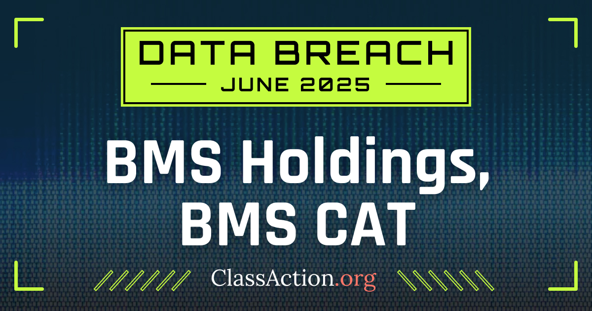 BMS Holdings, BMS CAT Data Breach Lawsuit Investigation