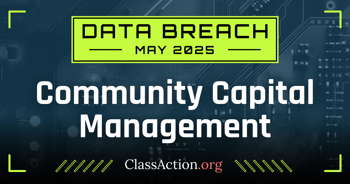 Community Capital Management Data Breach Lawsuit Investigation