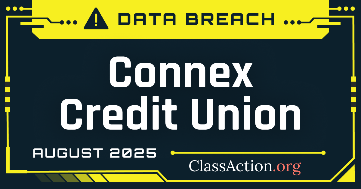 Connex Credit Union Data Breach Exposes SSNs, Financial Data