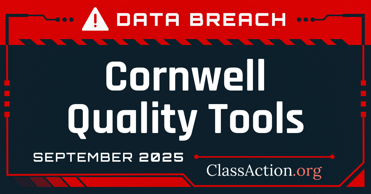 Cornwell Quality Tools Data Breach Impacts 100K; SSNs, More Exposed
