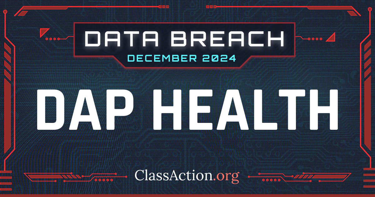 DAP Health Data Breach Lawsuit Investigation