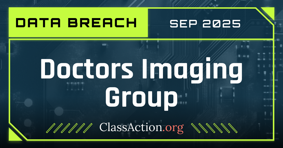 Doctors Imaging Group Data Breach: Financial, Medical Info Impacted