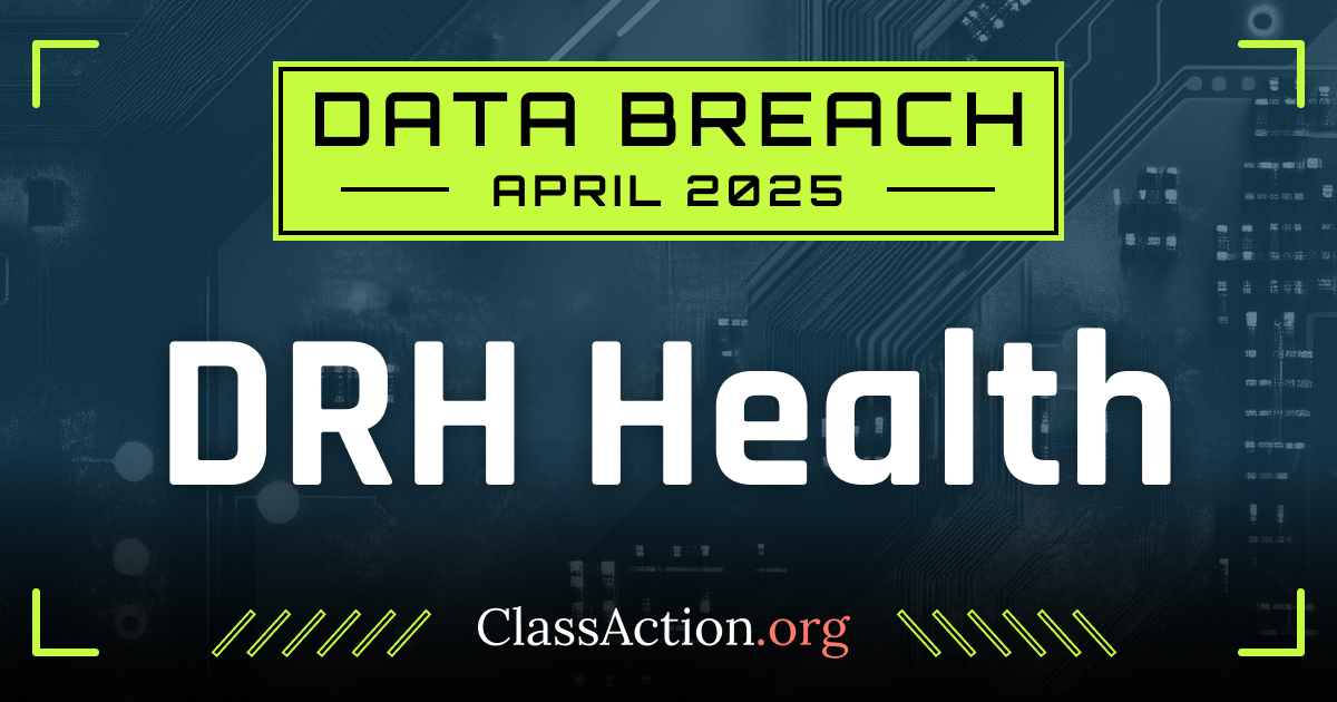 DRH Health Data Breach Lawsuit Investigation