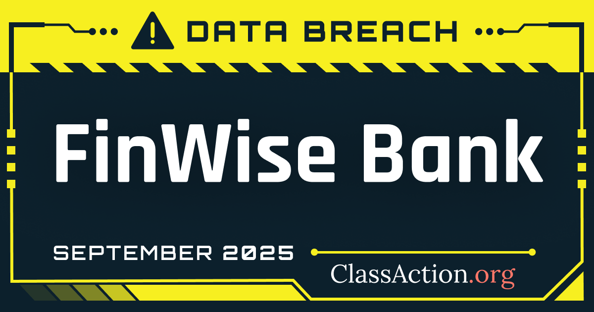 FinWise Bank Data Breach Impacts 689K; Attorneys Considering Lawsuit