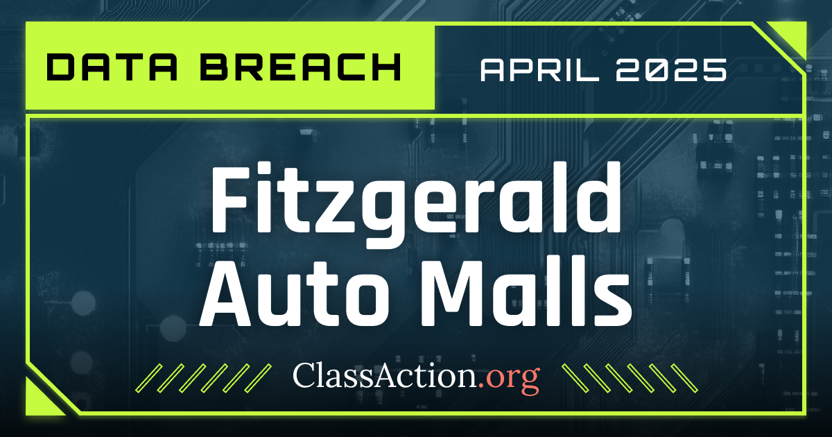 Fitzgerald Auto Malls Data Breach Lawsuit Investigation