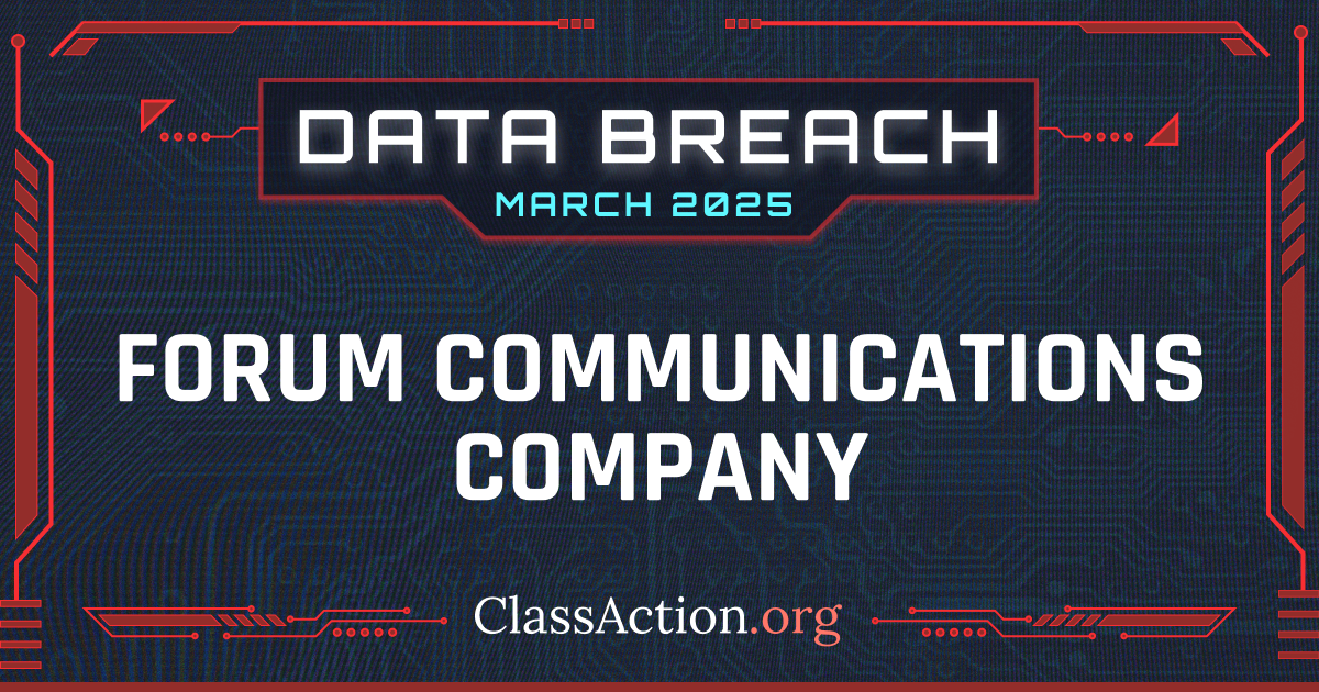 Forum Communications Company Data Breach Lawsuit Investigation