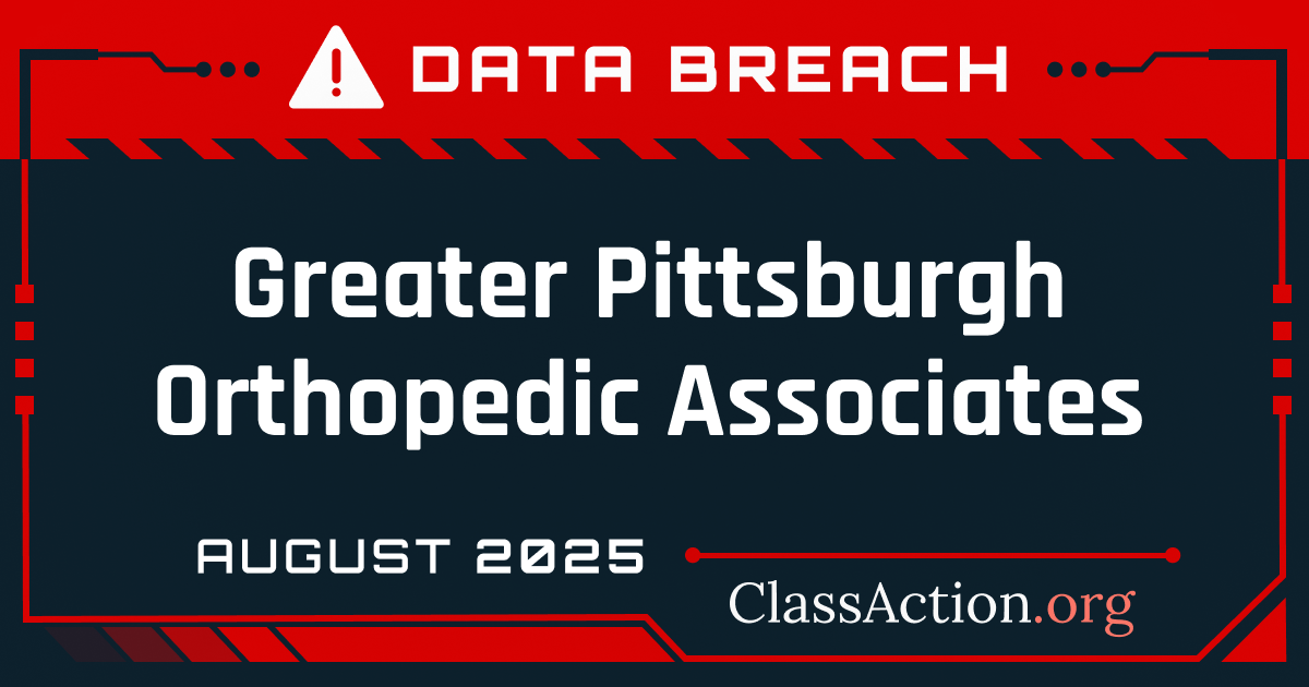 Greater Pittsburgh Orthopaedic Associates Data Breach? Lawyers Investigate