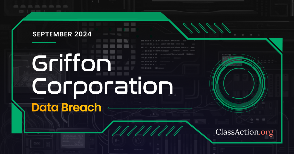 Griffon Corporation Data Breach Lawsuit | ClassAction.org