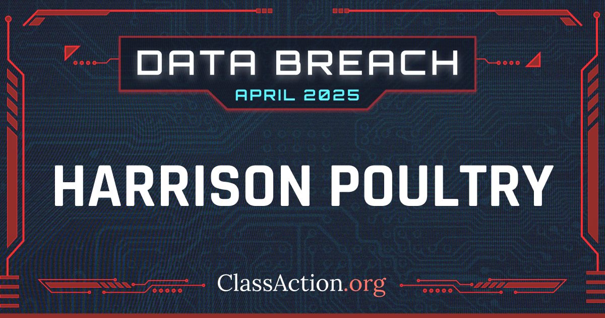 Harrison Poultry Data Breach Lawsuit Investigation