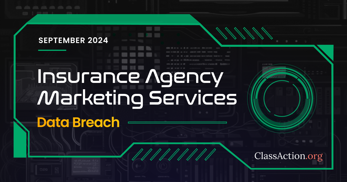 Insurance Agency Marketing Services Data Breach Lawsuit Investigation