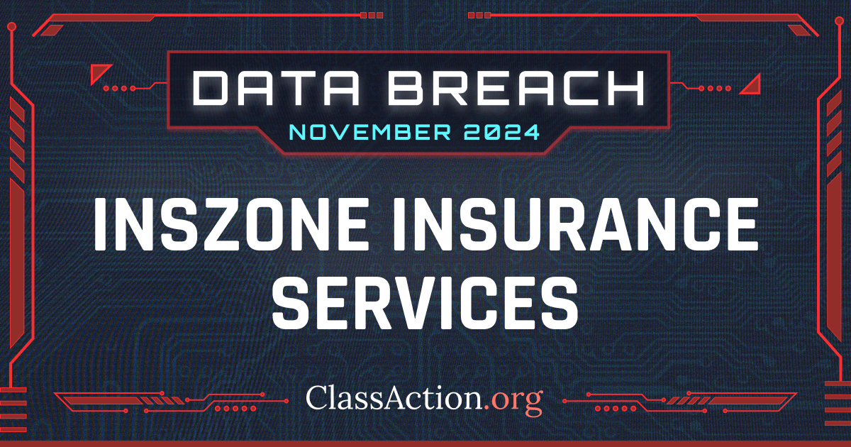 Inszone Insurance Services Data Breach Lawsuit Investigation