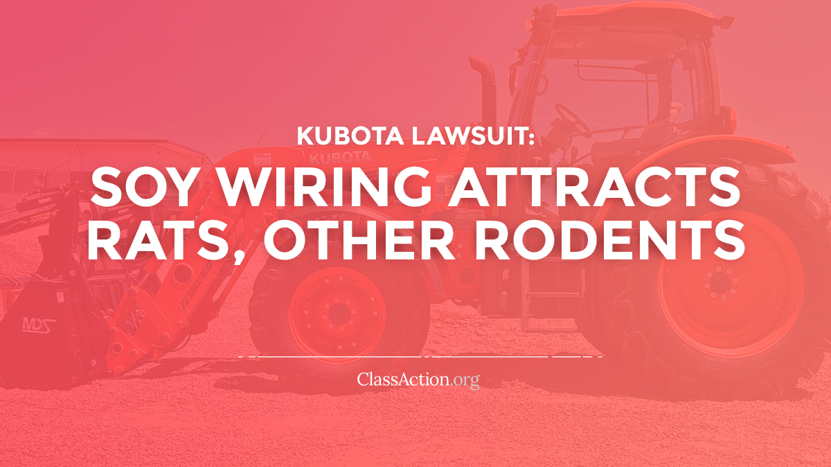 Kubota Soy Wiring Lawsuits | Rats Ate Tractor Wires? | ClassAction.org