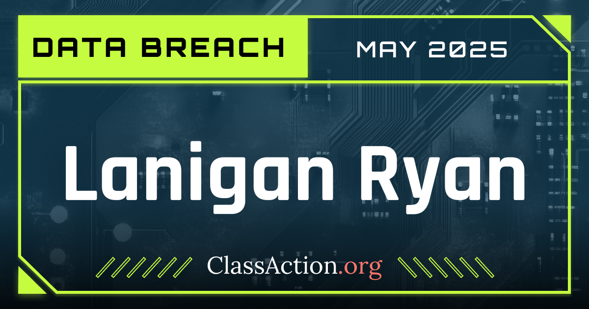 Lanigan Ryan Data Breach Lawsuit Investigation