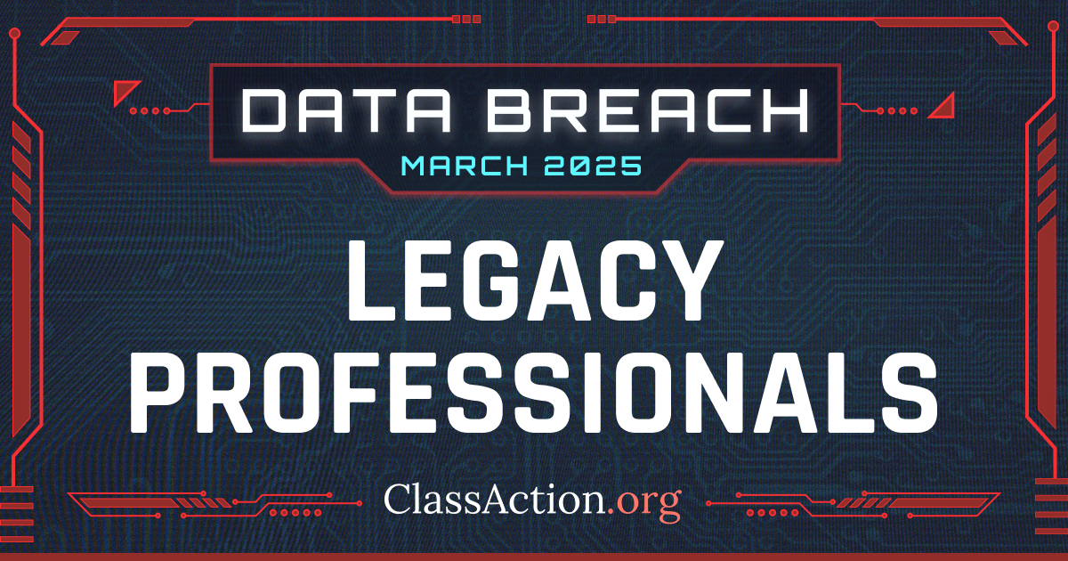 Legacy Professionals Data Breach Lawsuit Investigation