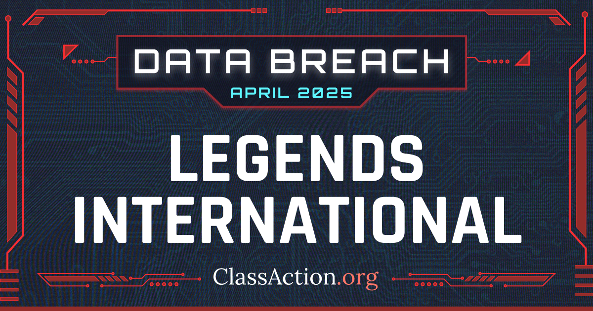 Legends International Data Breach Lawsuit Investigation