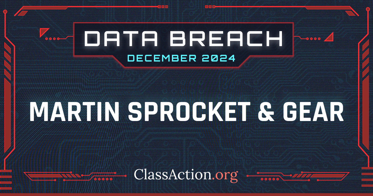 Martin Sprocket & Gear Data Breach Lawsuit Investigation