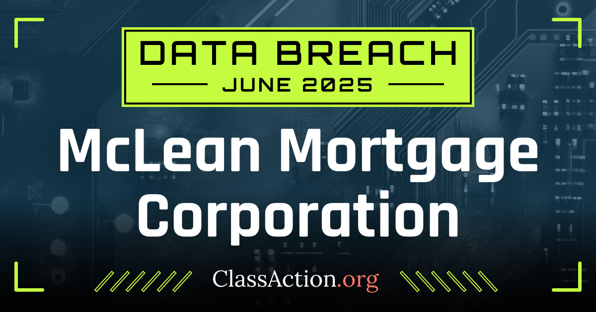 McLean Mortgage Corporation Data Breach Lawsuit Investigation
