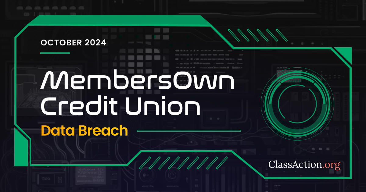 MembersOwn Credit Union Data Breach Lawsuit Investigation