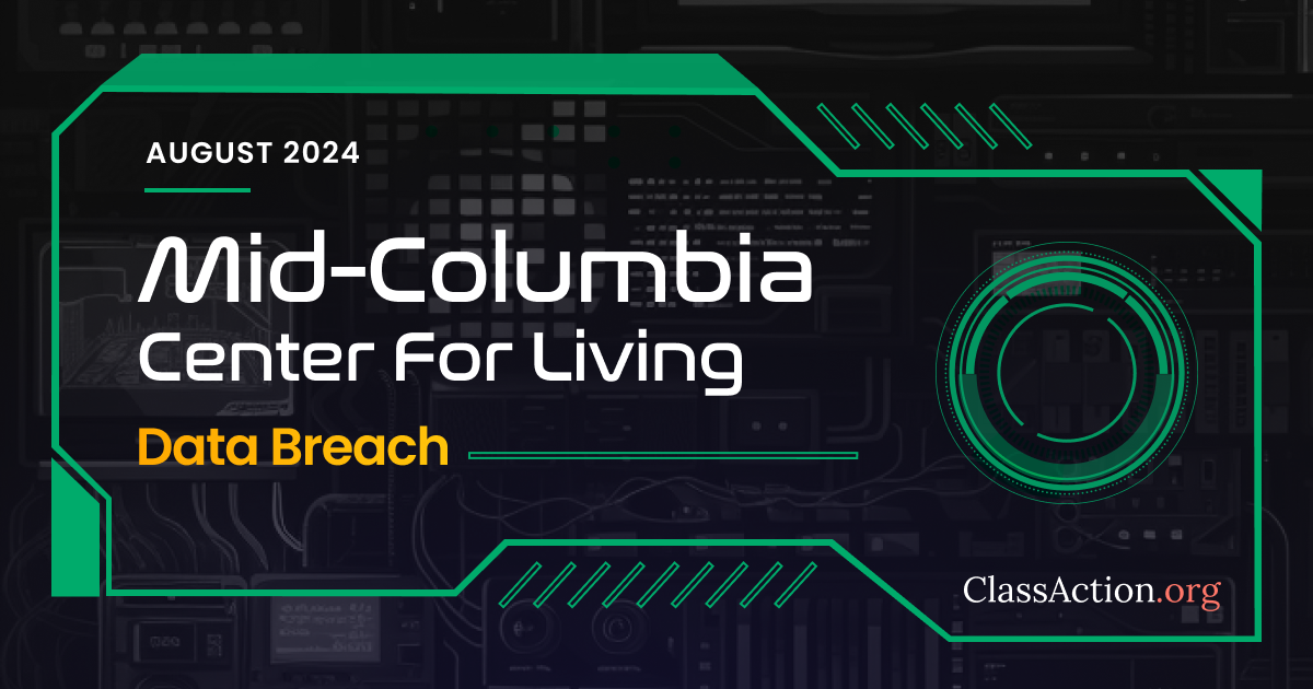 Mid-Columbia Center for Living Data Breach Lawsuit Investigation ...