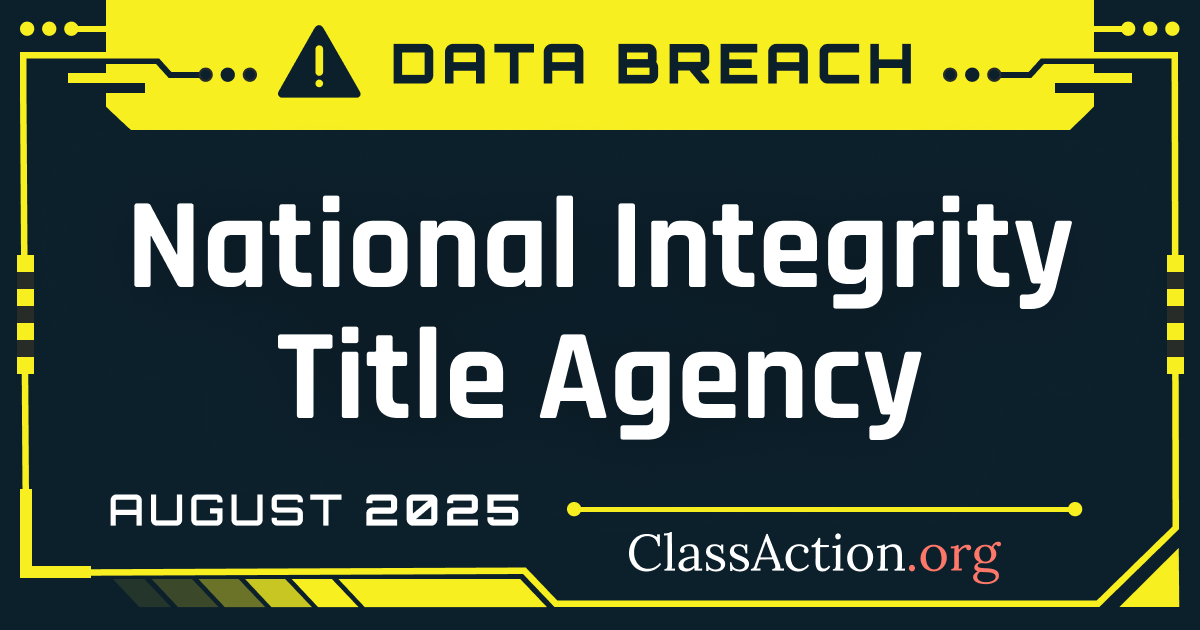 National Integrity Title Agency Data Breach Reportedly Exposes SSNs