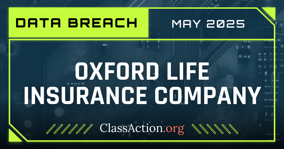 Oxford Life Insurance Company Data Breach Lawsuit Investigation