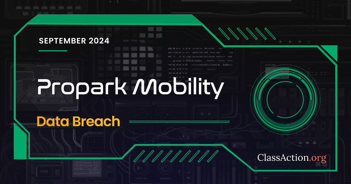 Propark Mobility Data Breach Lawsuit Investigation | ClassAction.org