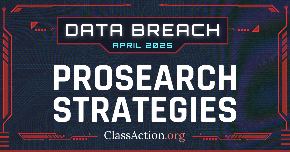 ProSearch Data Breach Lawsuit Investigation