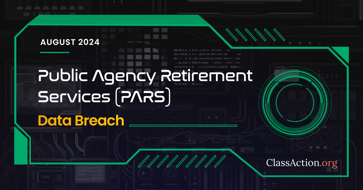 Public Agency Retirement Services Data Breach Lawsuit | ClassAction.org