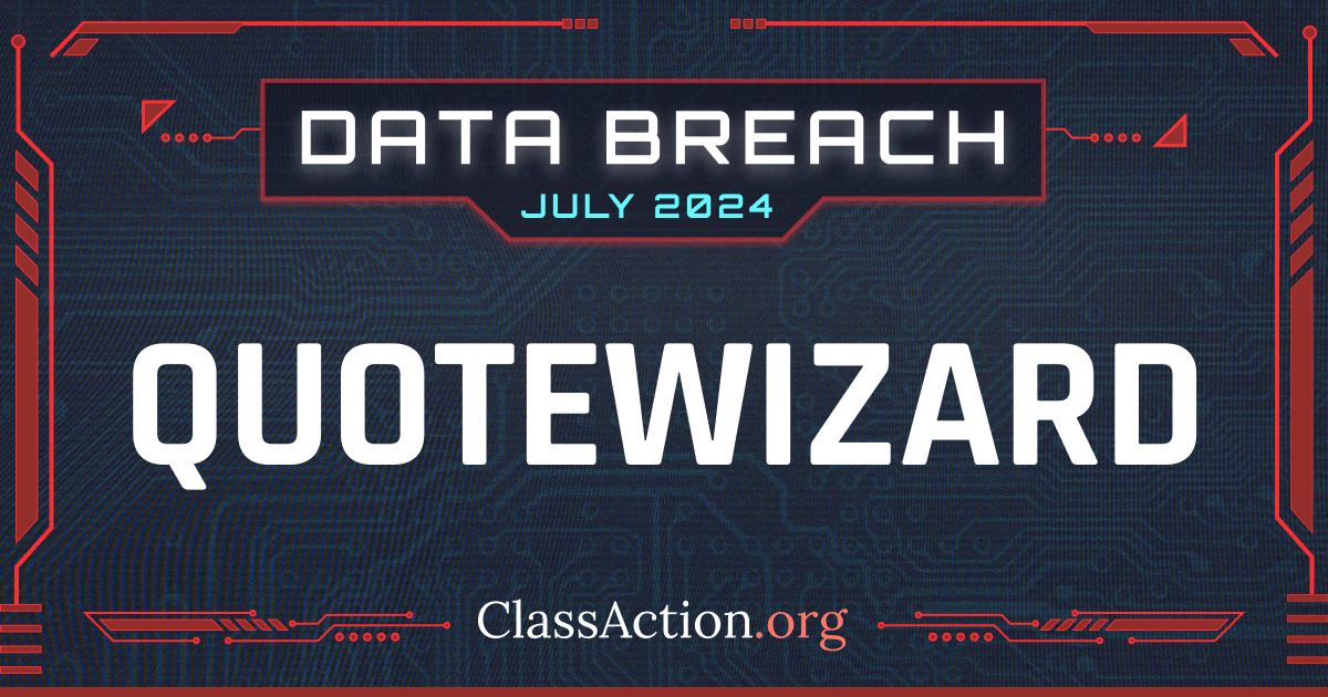 QuoteWizard Data Breach Lawsuit Investigation