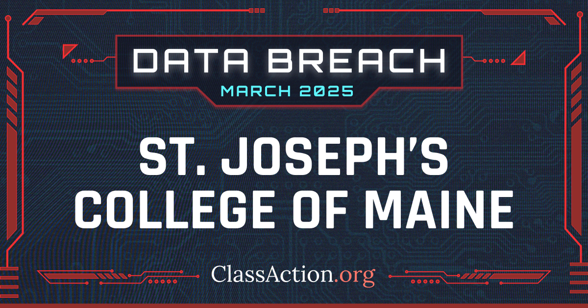 St. Joseph’s College of Maine Data Breach Lawsuit Investigation