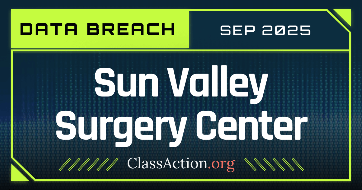 Sun Valley Surgery Center Data Breach Impacts SSNs, More