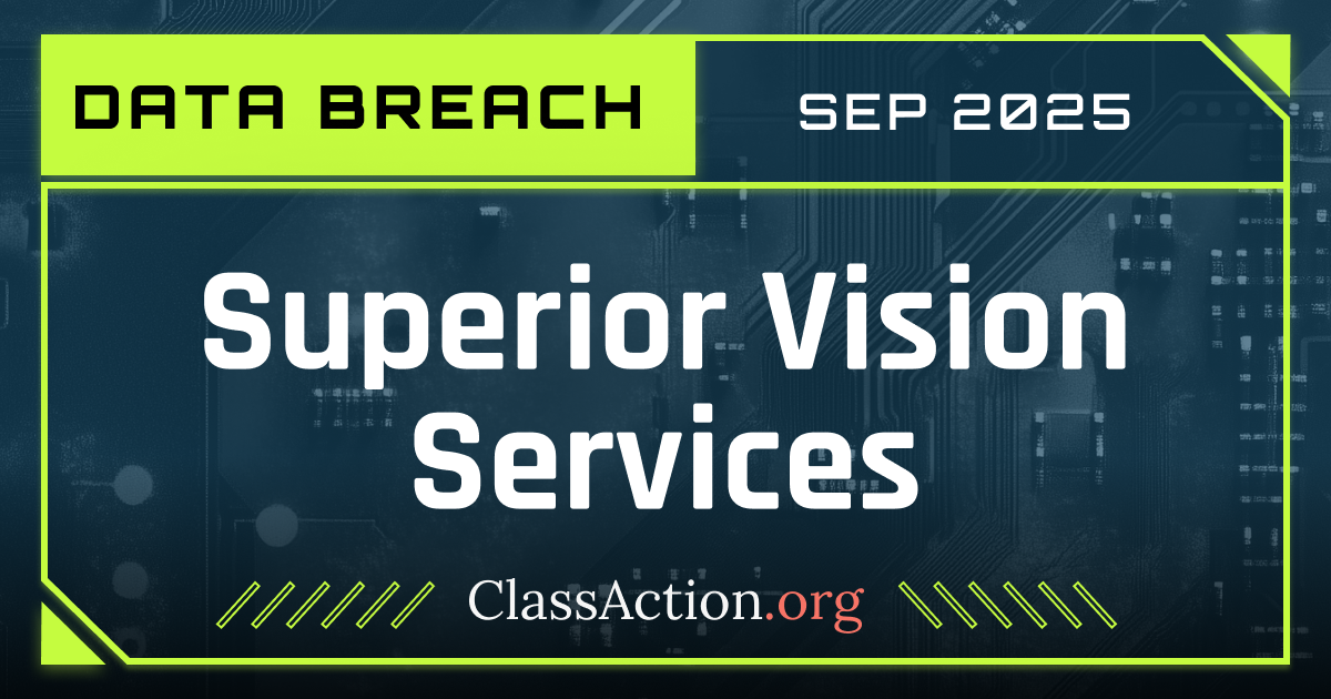 Superior Vision Data Breach Impacts SSNs, More; Lawyers Investigate