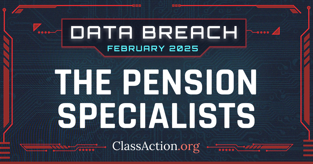 The Pension Specialists Data Breach Lawsuit Investigation
