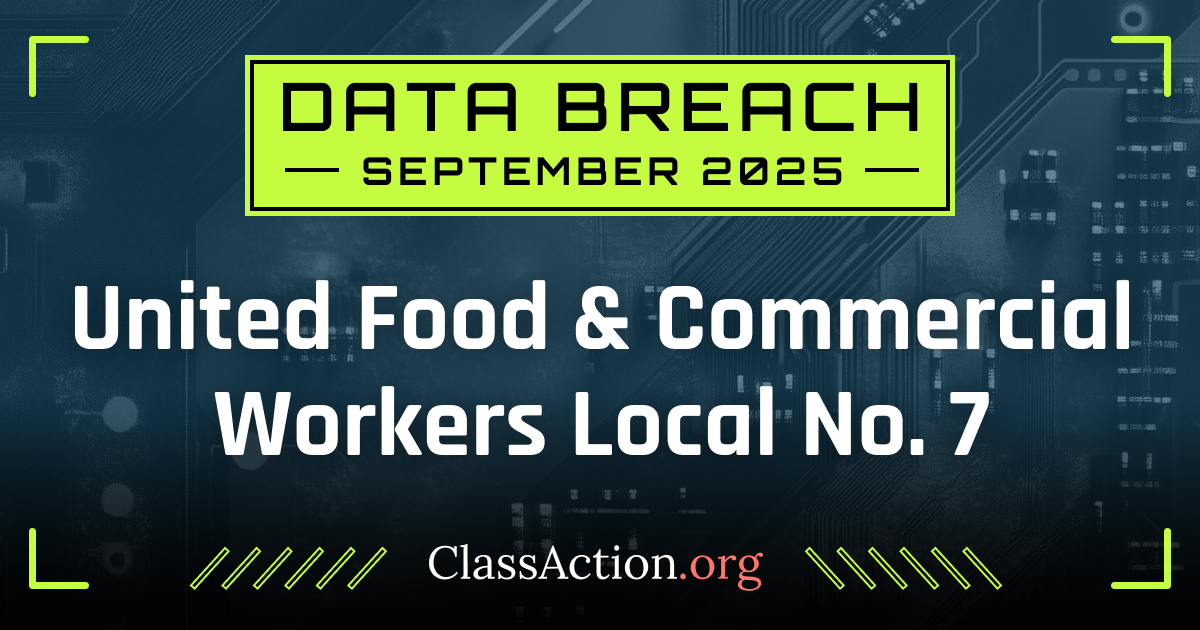 UFCW Local 7 Data Breach Impacts 55K; Attorneys Investigating