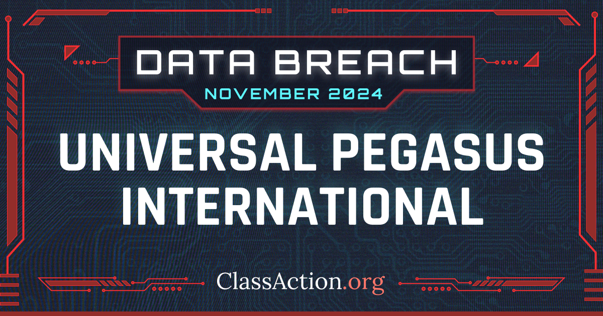 UniversalPegasus International Data Breach Lawsuit | ClassAction.org
