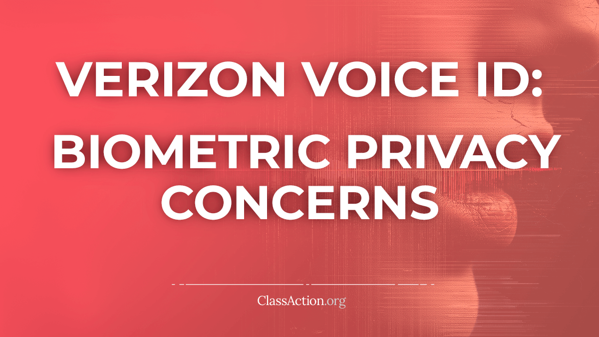 Verizon Voice ID: Biometric Privacy Concerns and BIPA Violations