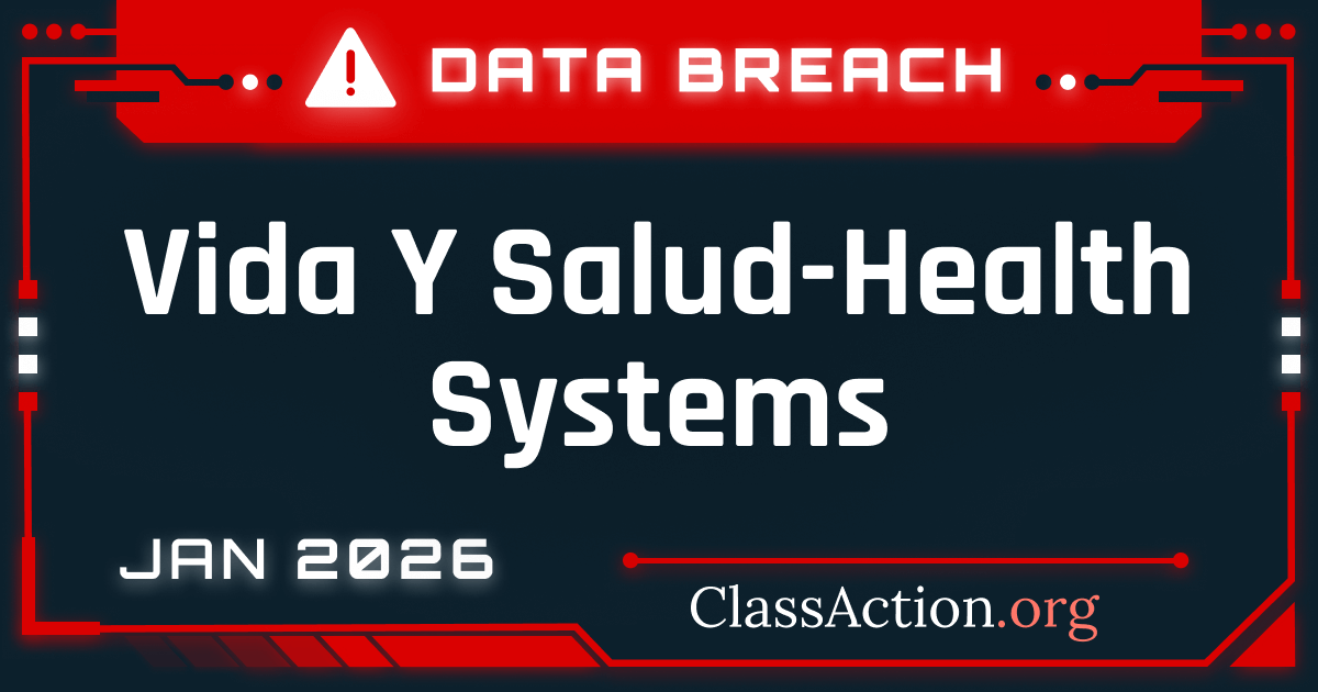 Vida Y Salud-Health Systems Data Breach Exposes Medical, Personal Info