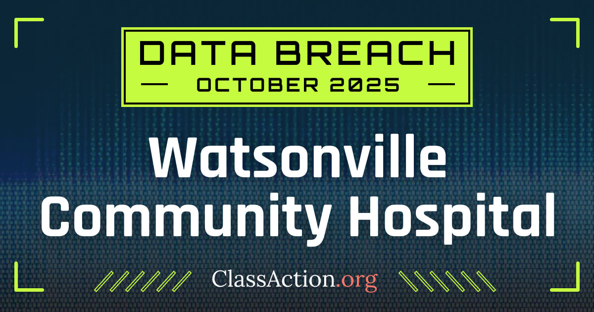 Watsonville Community Hospital Data Breach Impacts SSNs, Health Info