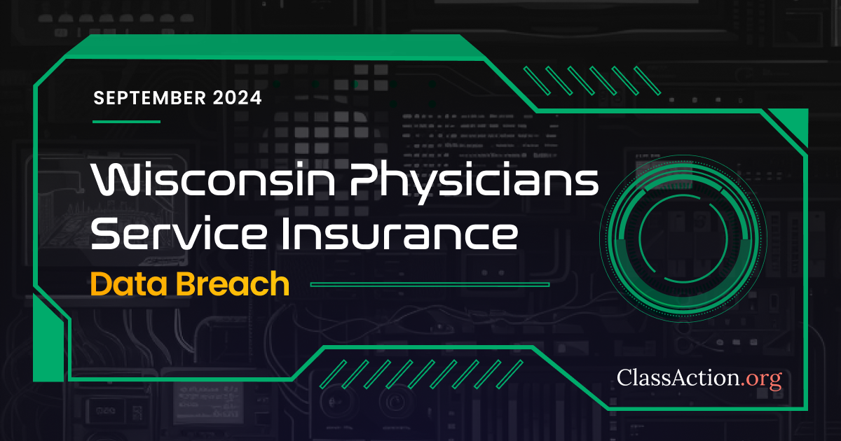Wisconsin Physicians Service Insurance Corporation Data Breach Lawsuit ...