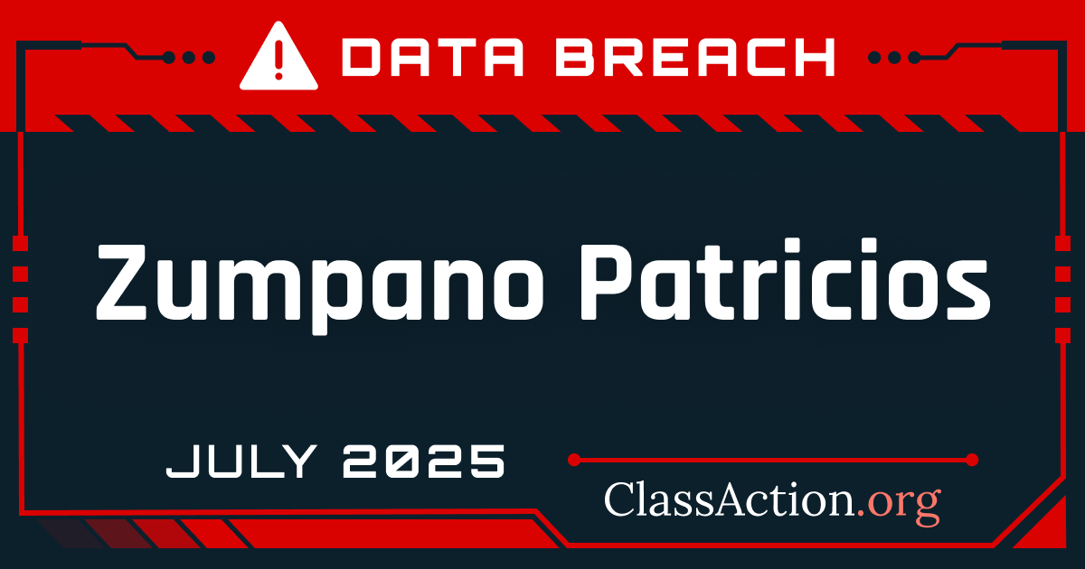 Zumpano Patricios Data Breach Lawsuit Investigation