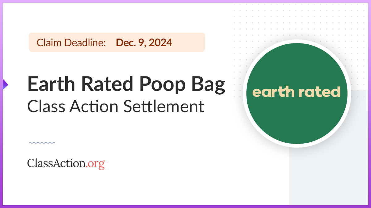 Earth Rated Poop Bag Class Action Settlement | ClassAction.org