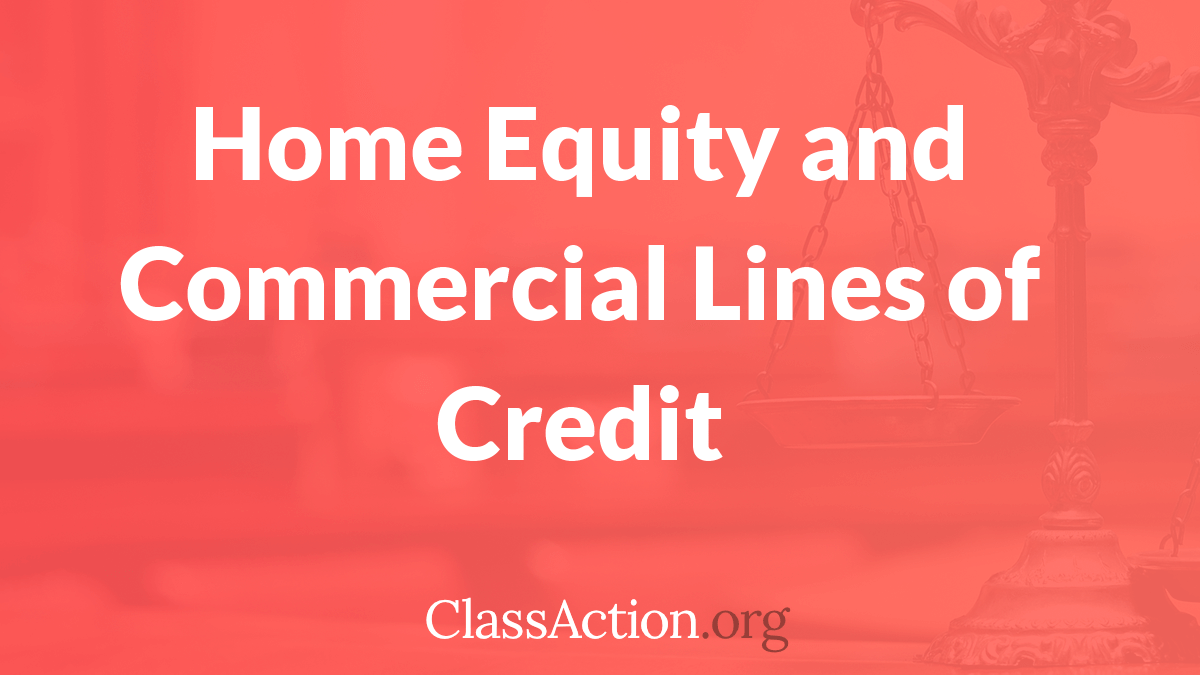 HELOC, Commercial Line of Credit Suspensions