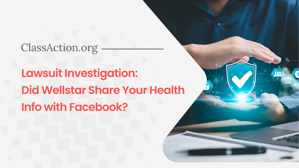 Wellstar Health System Privacy Lawsuit | Data Sharing?